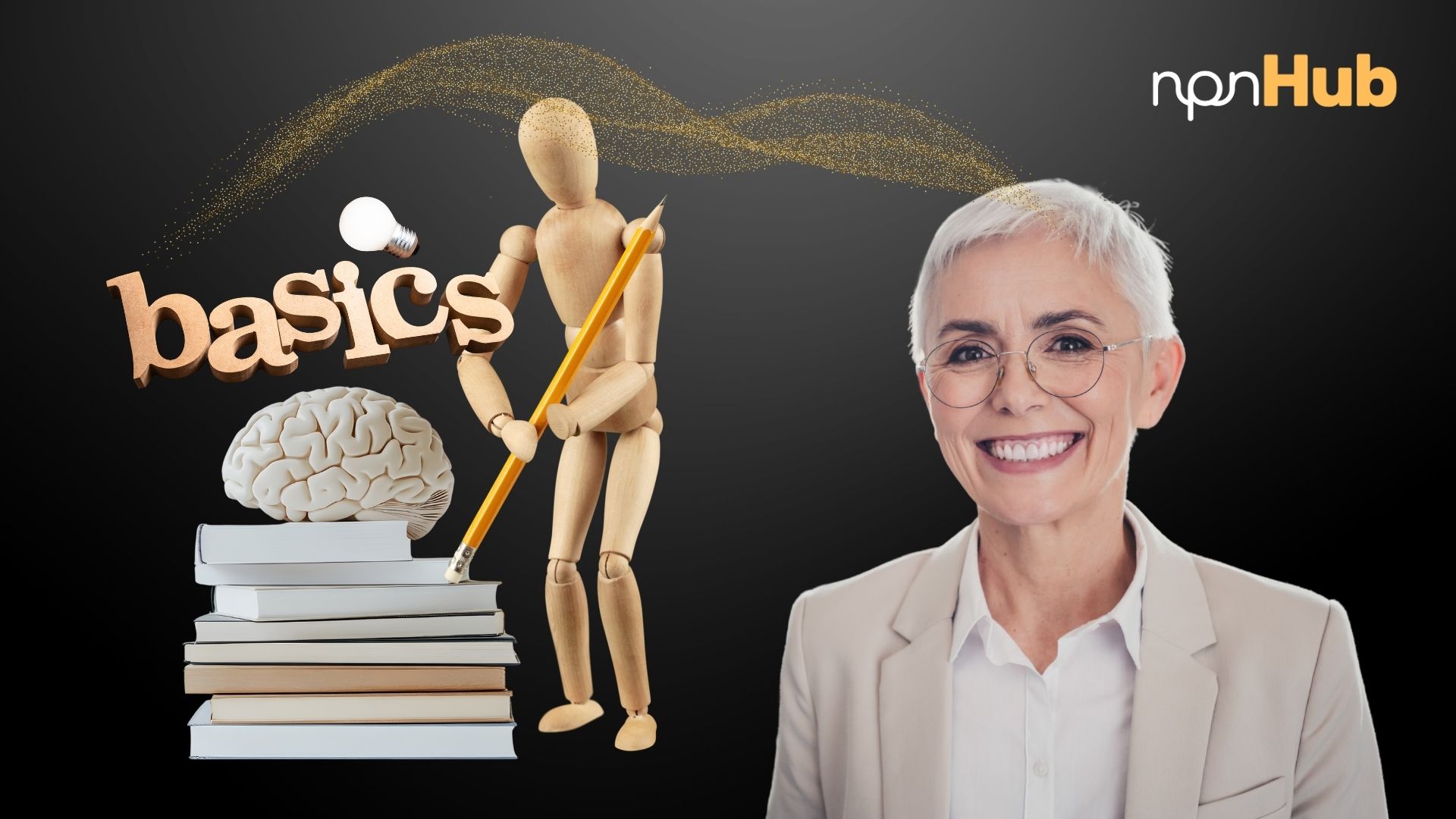 Neuroplasticity for Practitioners: Getting the Basics Right - npnHub